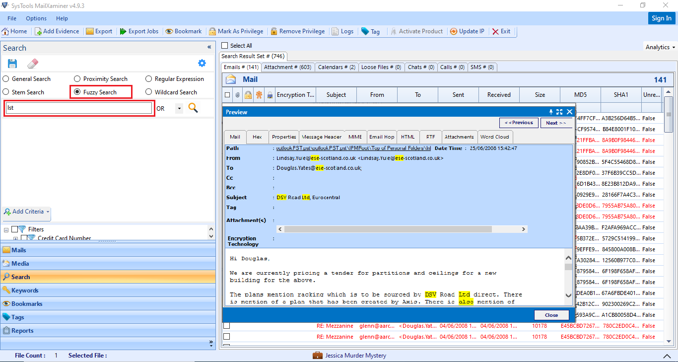 Perform Forensic Search Methods - Proximity, Fuzzy & Stem Search